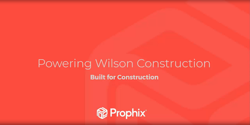 Powering Wilson Construction with finance insight | Prophix